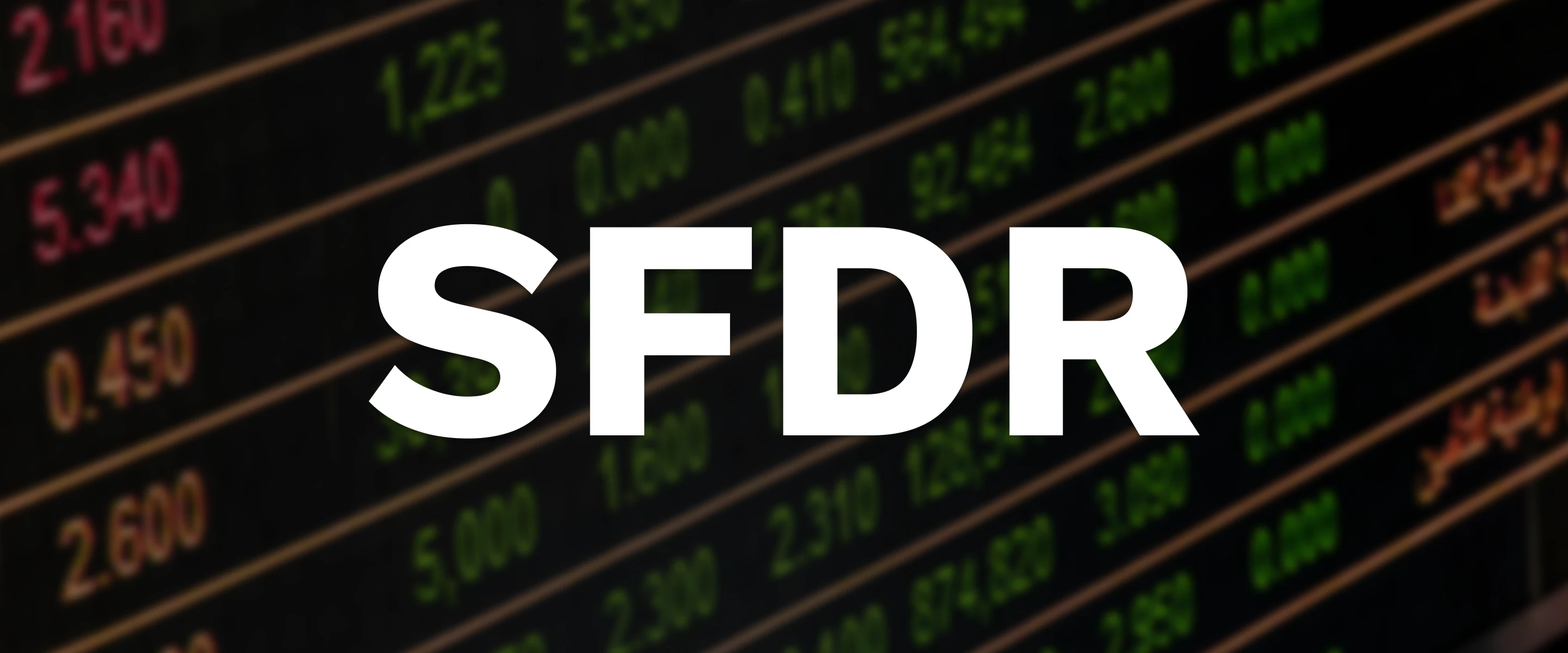 Hvad er SFDR? (Sustainable Finance Disclosure Regulation) - Climaider