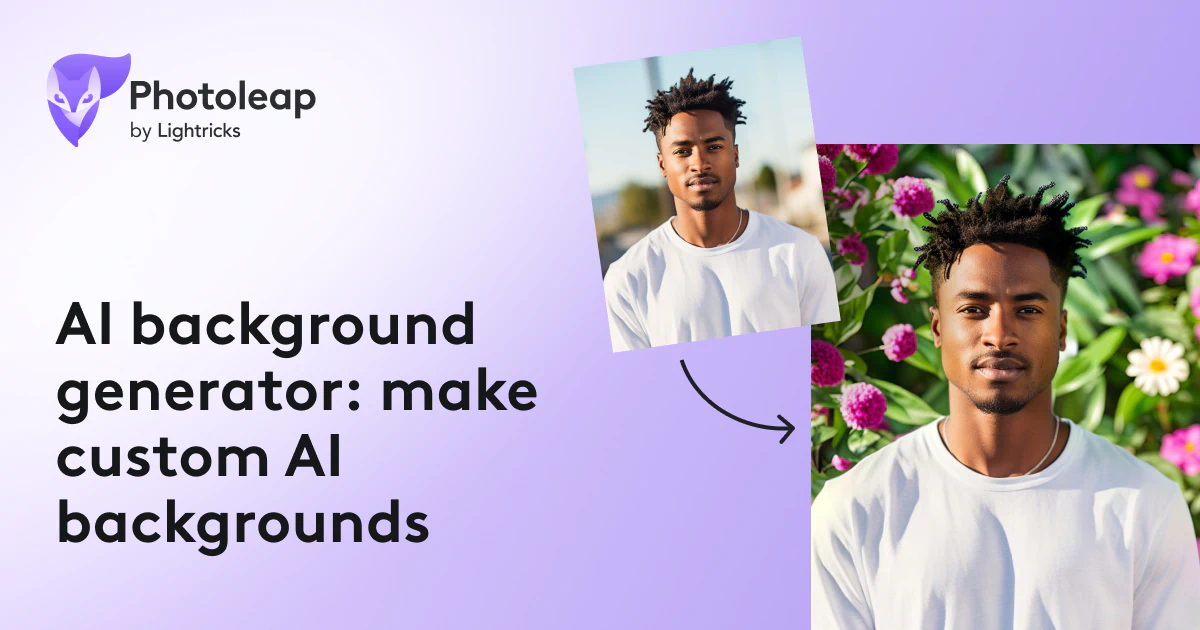 AI Background Generator: Make Instant AI Backgrounds | Photoleap