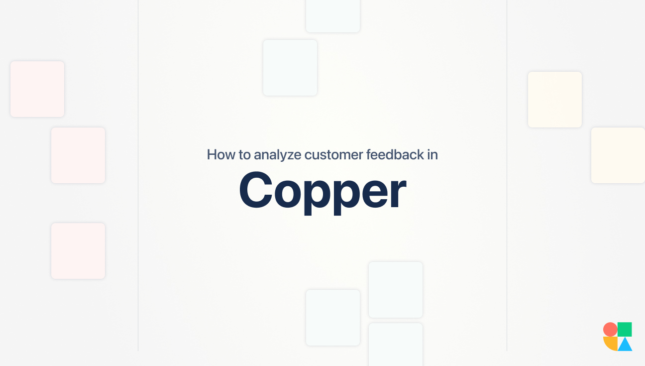 How to analyze customer feedback in Copper with AI