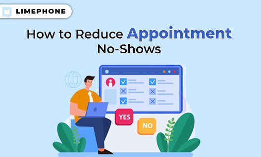 How to Reduce Appointment No-Shows