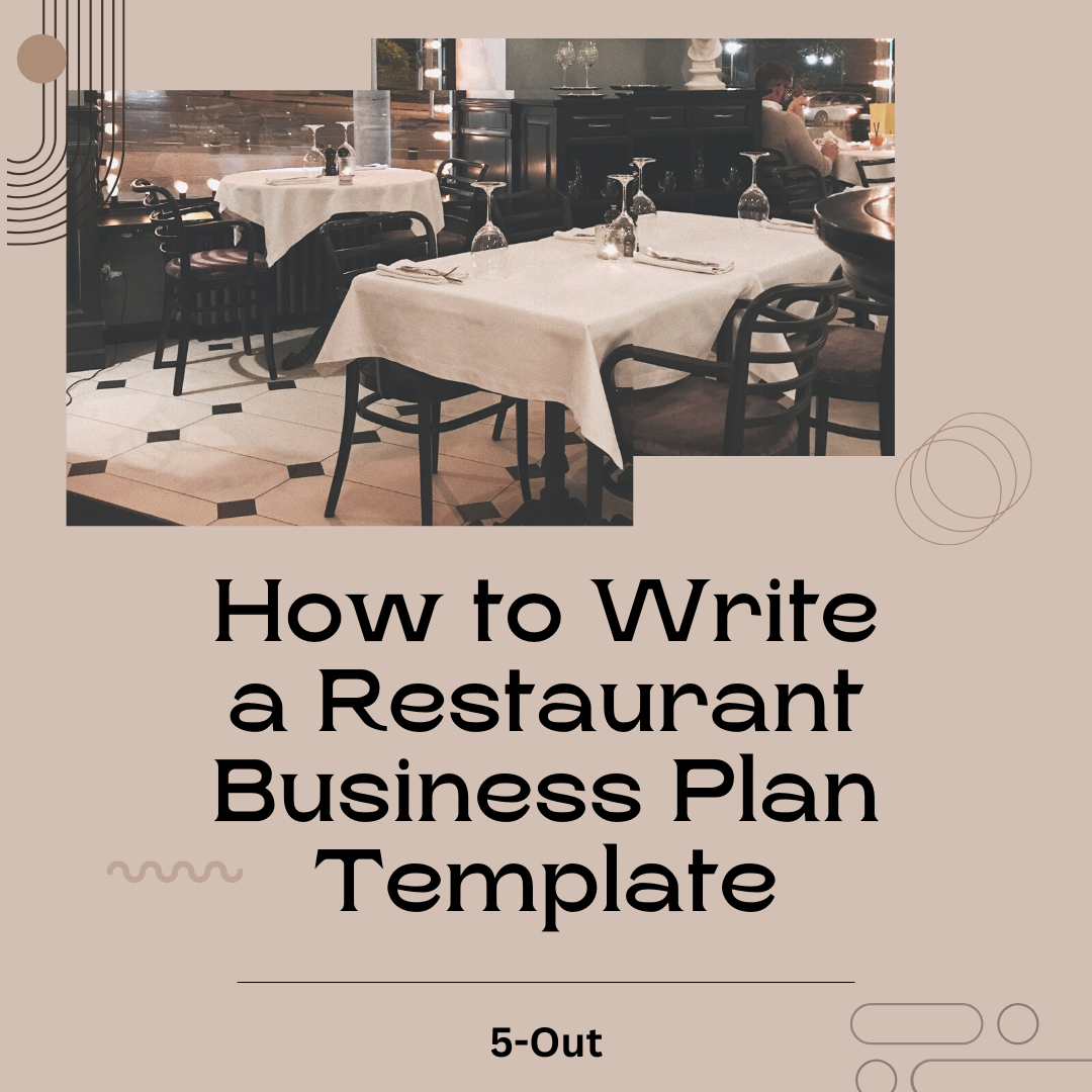Create a Winning Restaurant Business Plan Template | 5-Out