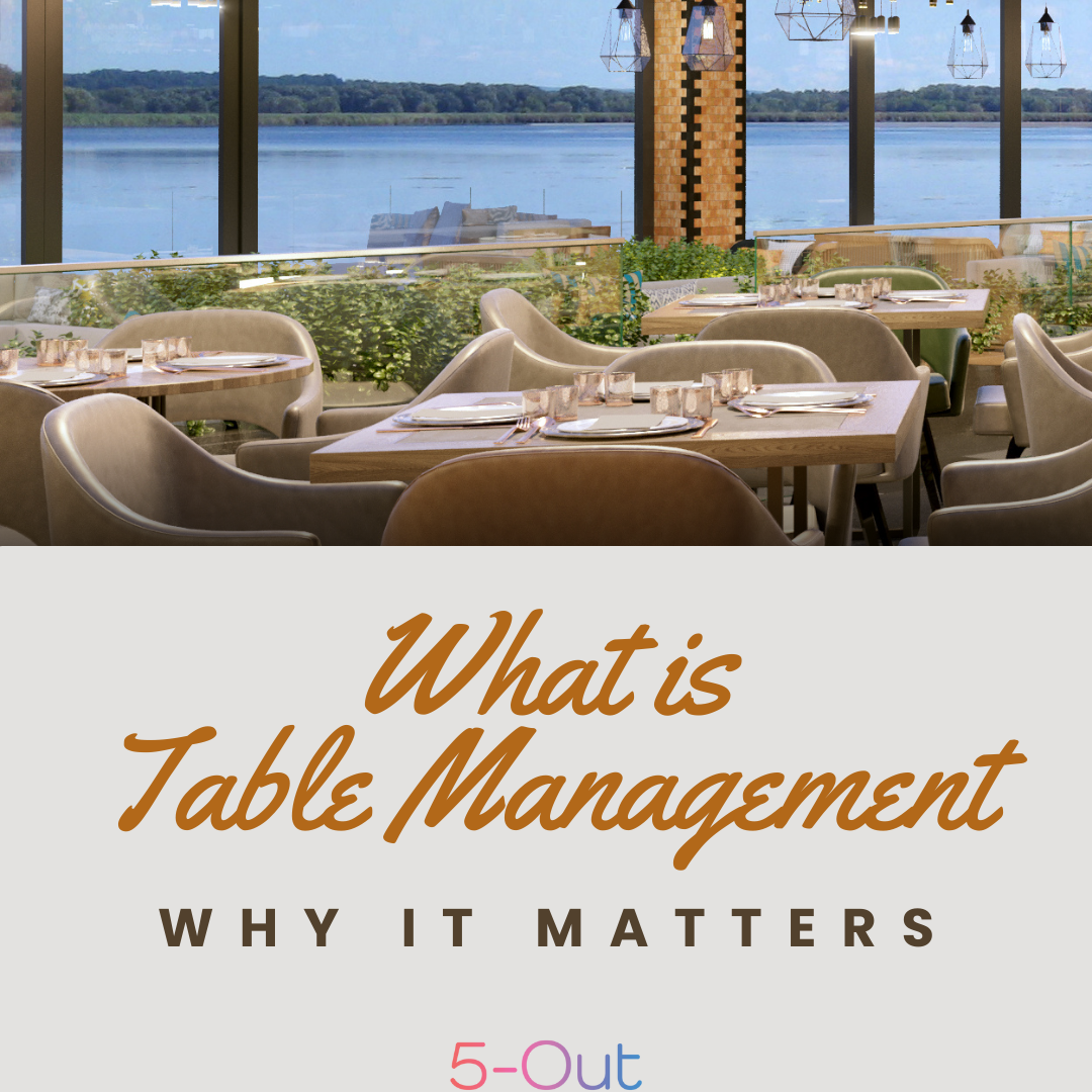 What is Table Management and Why It Matters | 5-Out