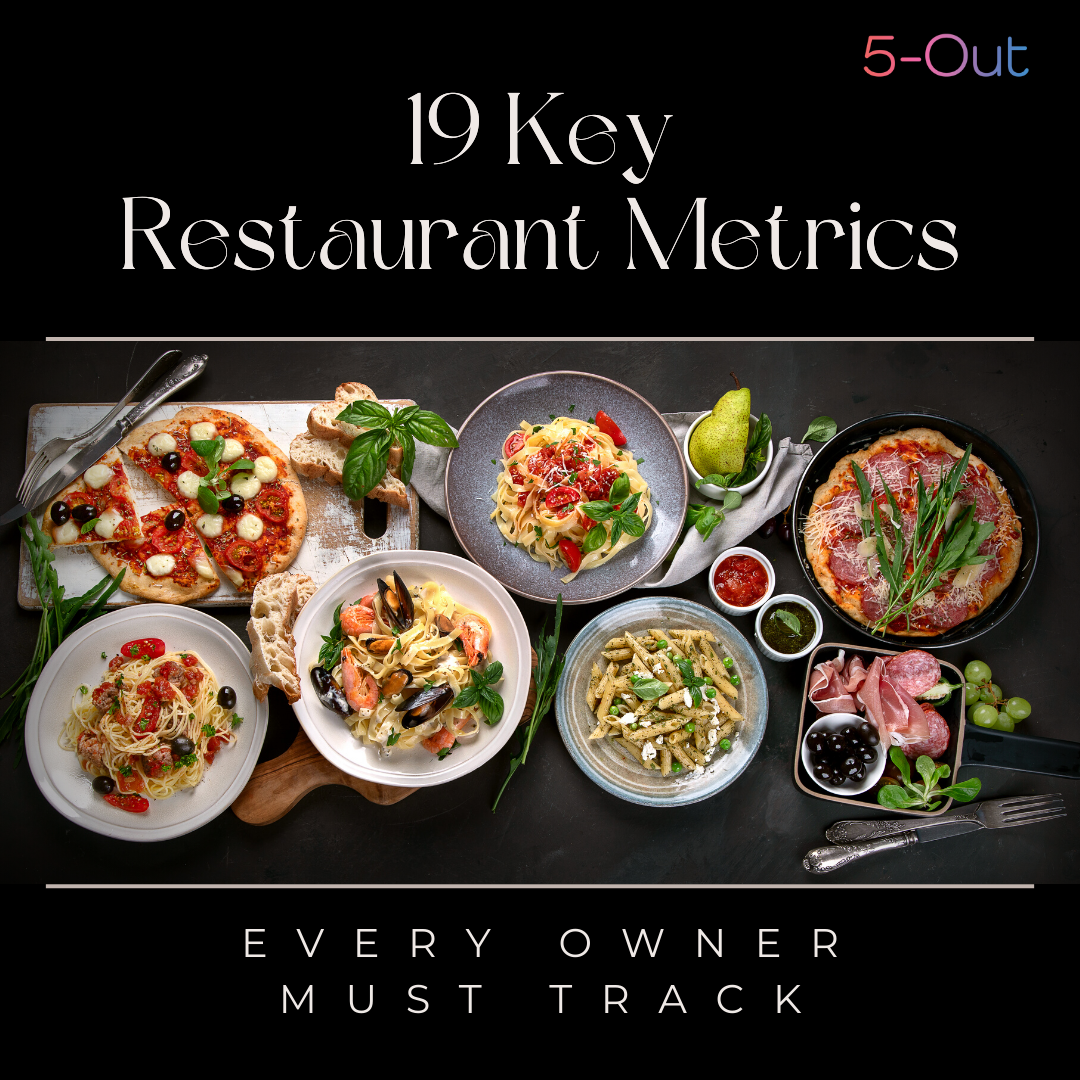 19 Key Restaurant Metrics Every Restaurant Must Track