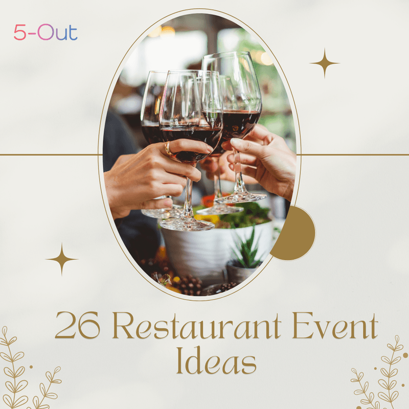 28 Ideas for Restaurant Events to Attract More Customers (2024)