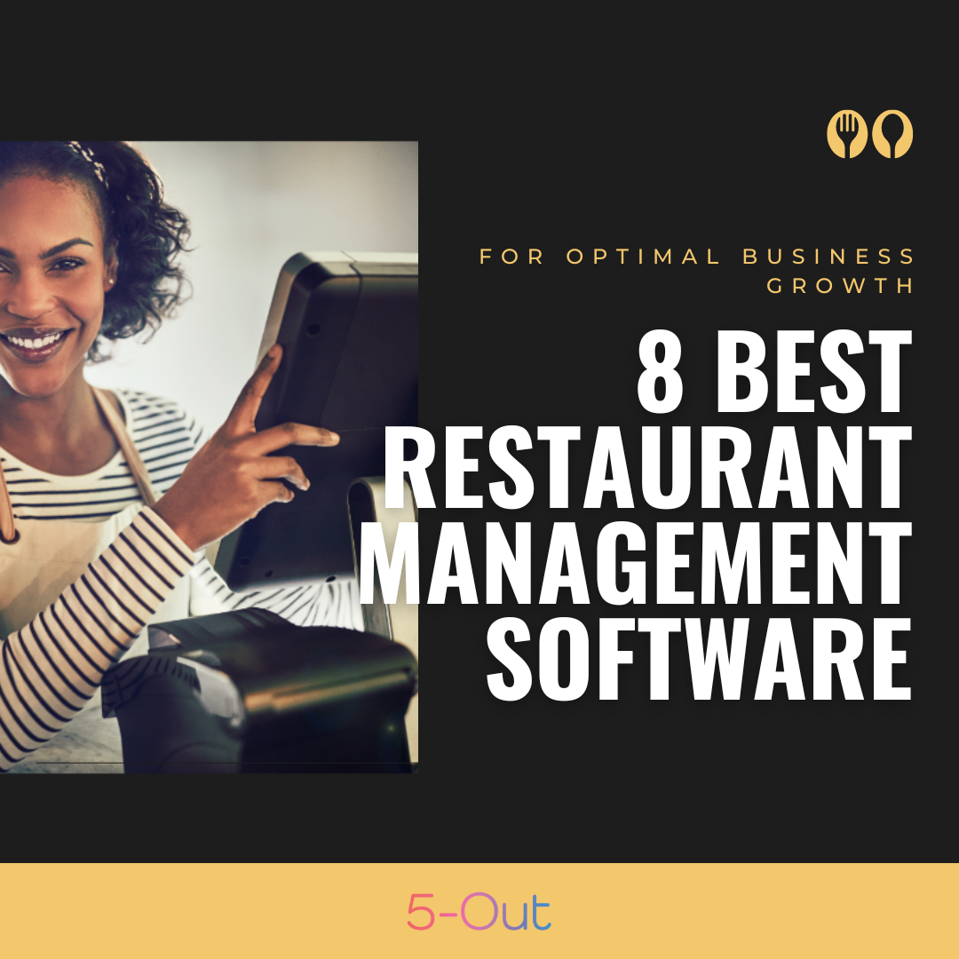 8 Best Restaurant Management Software for Business Growth