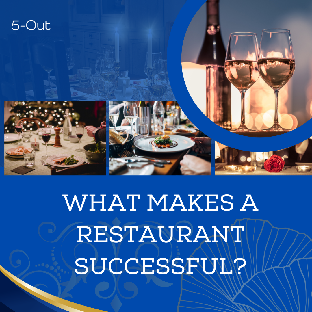 What Makes a Restaurant Successful? 6 Aspects
