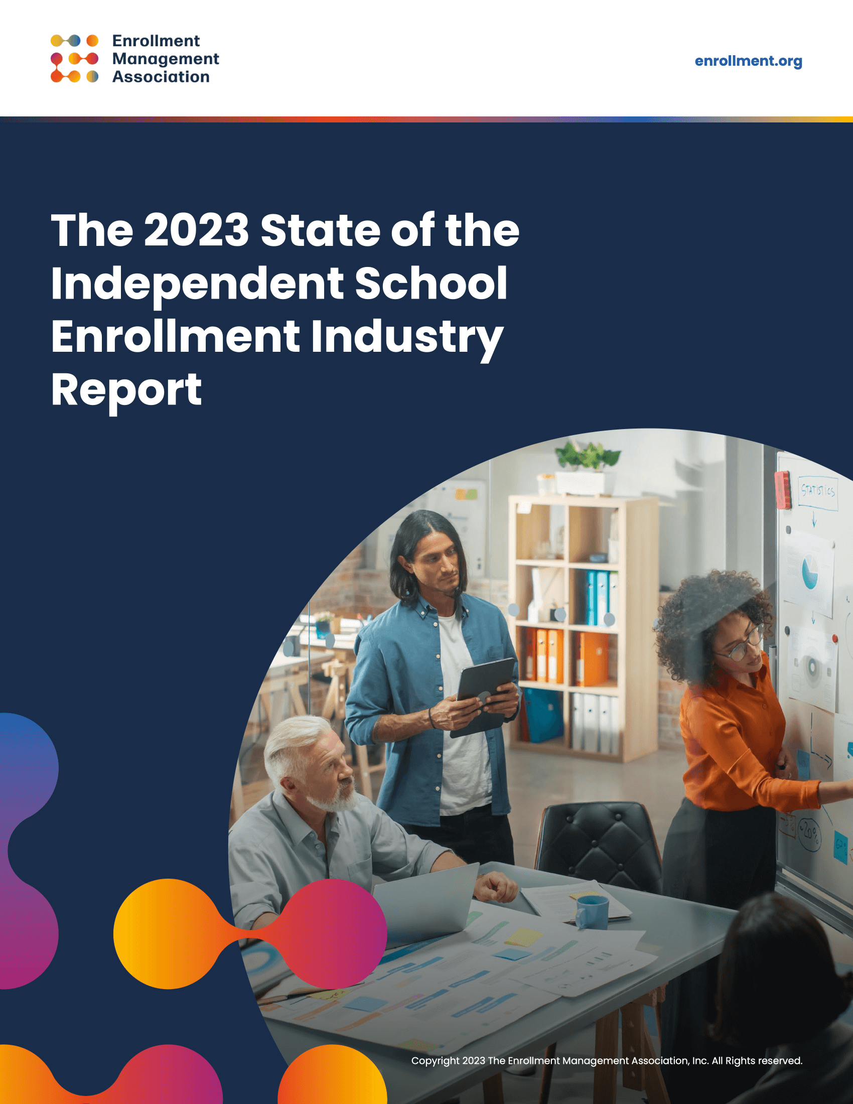 The 2023 State of the Independent School Enrollment Industry Report ...