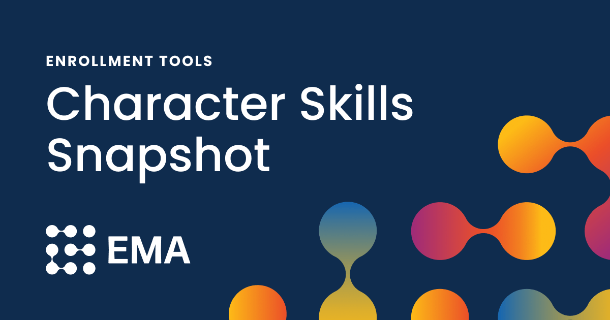 Character Skills Snapshot | Enrollment Management Association