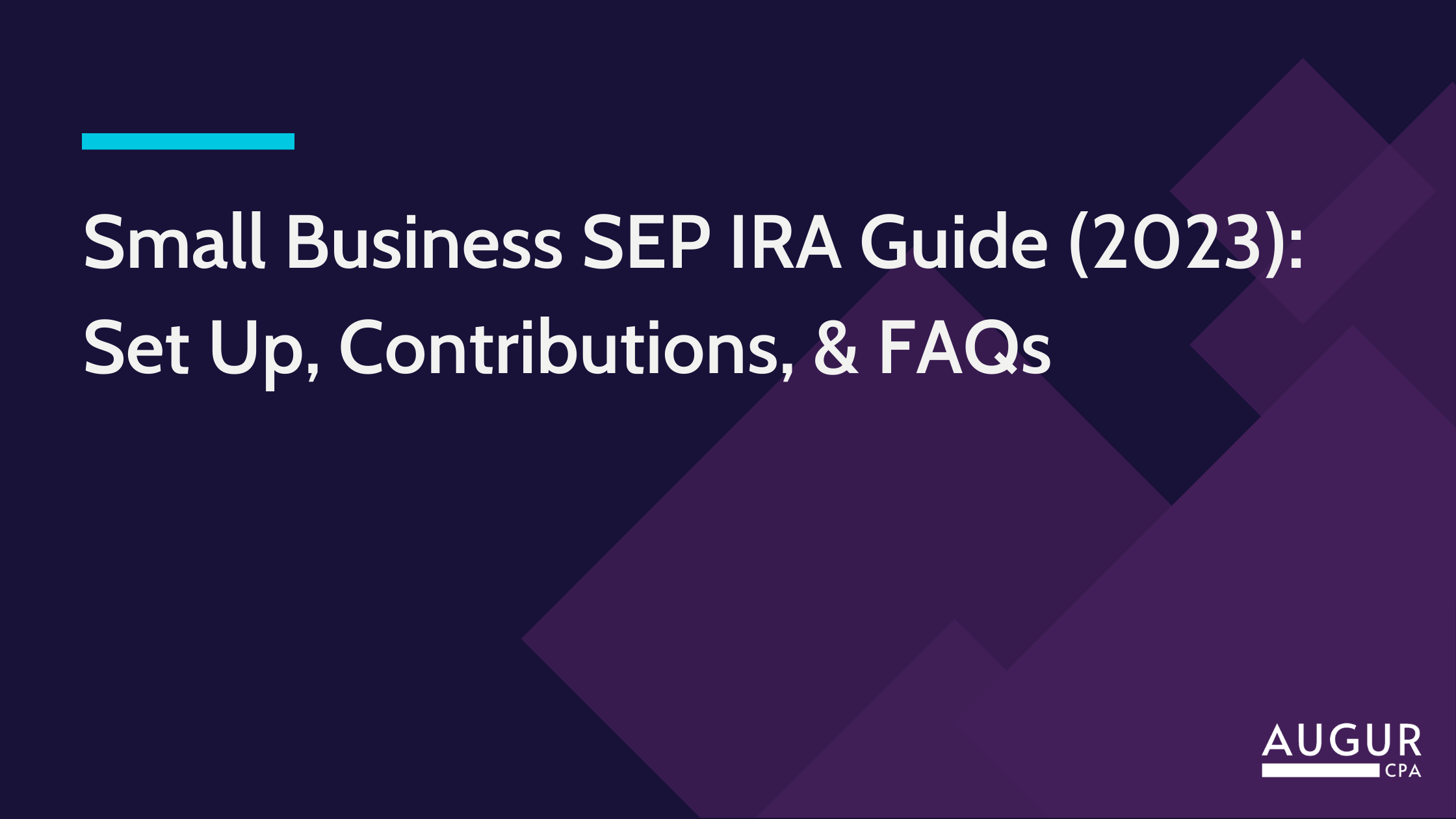 Small Business SEP IRA Guide (2024): Set Up, Contributions, & FAQs