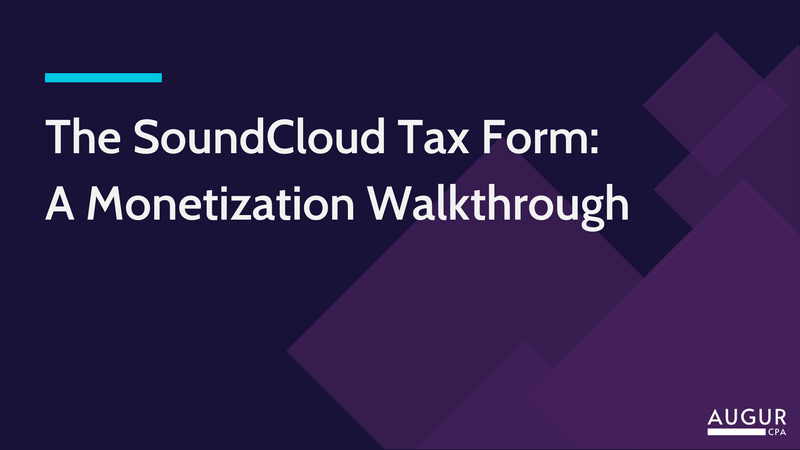 The SoundCloud Tax Form: A Monetization Walkthrough