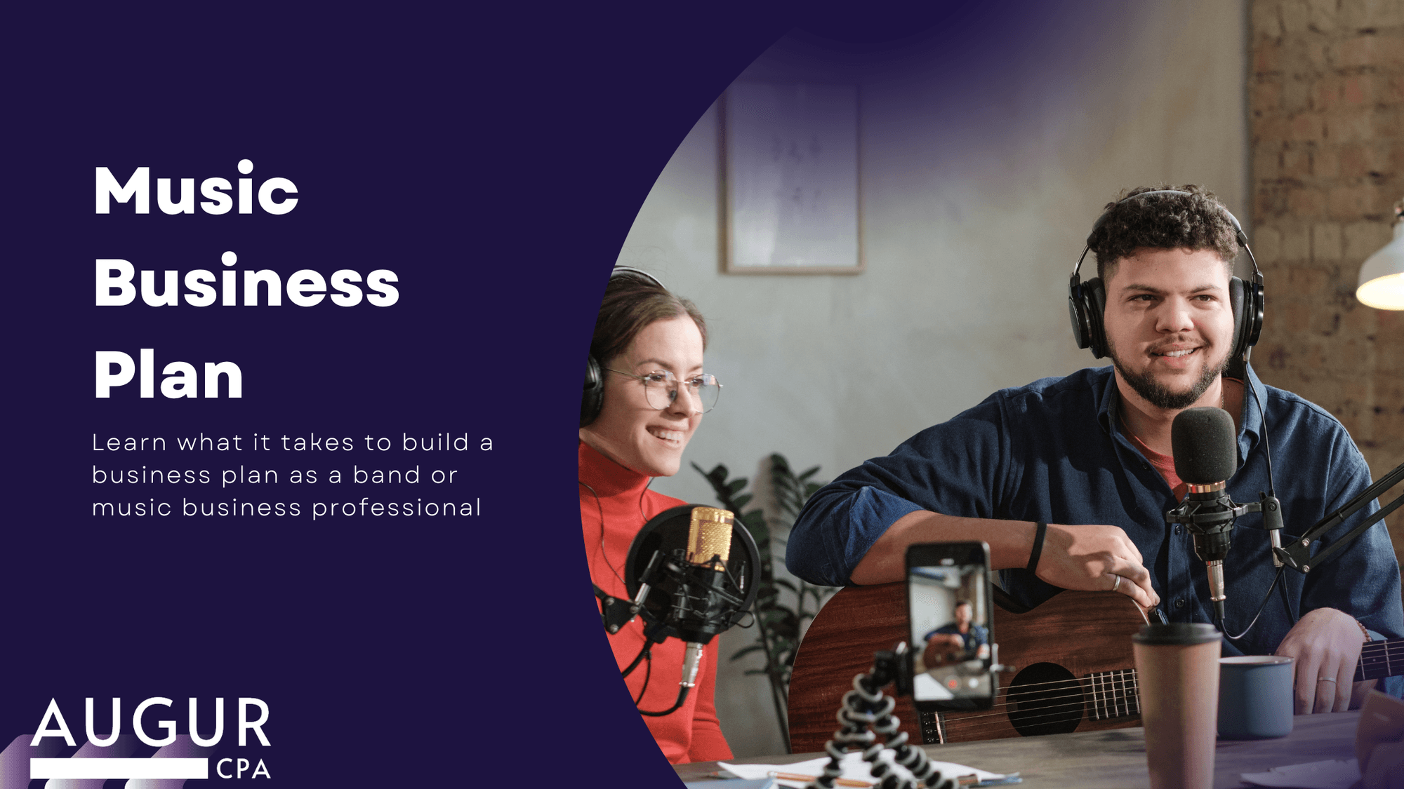 Music Business Plan: A Guide for Music Industry Professionals