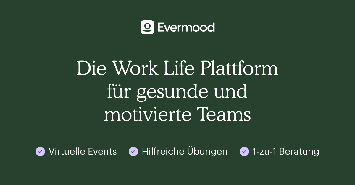 Die besten Arbeitgeber Europas nutzen Evermood