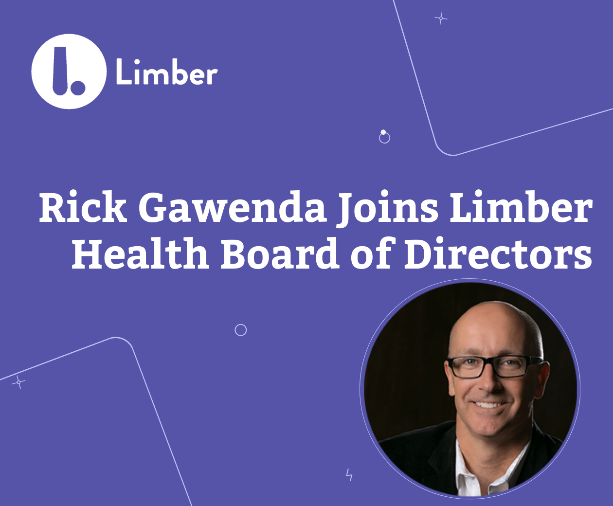 Rick Gawenda Joins Limber Health Board of Directors