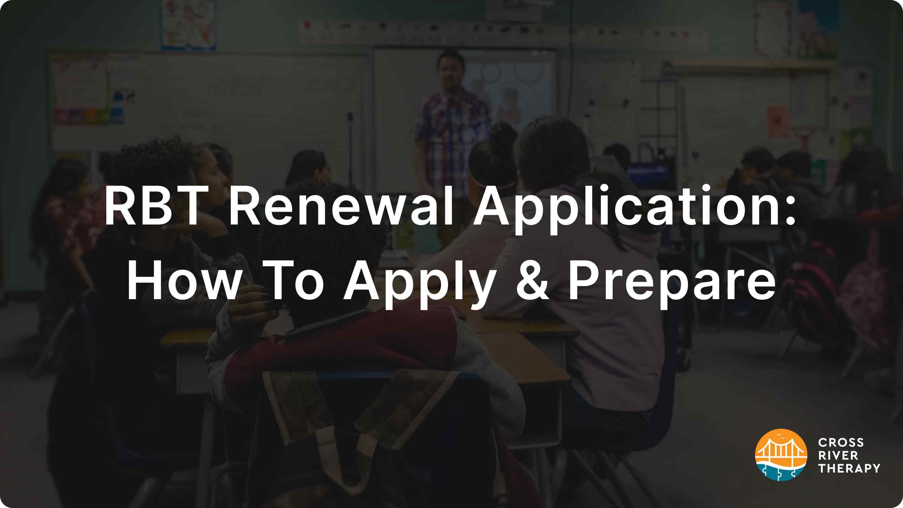 RBT Renewal Application: How To Apply & Prepare