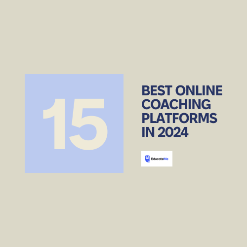 15 Best Online Coaching Platforms & Tools [2024 Review]