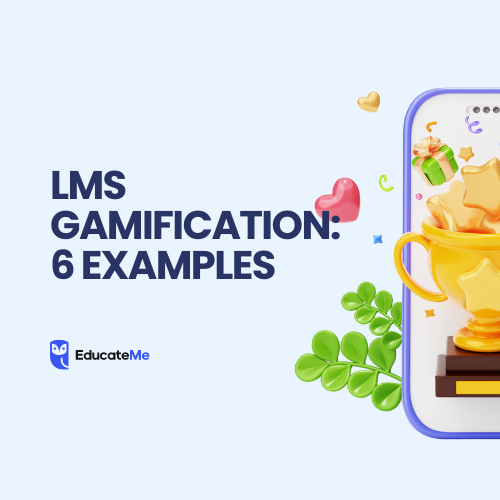 LMS Gamification: Top 6 Examples