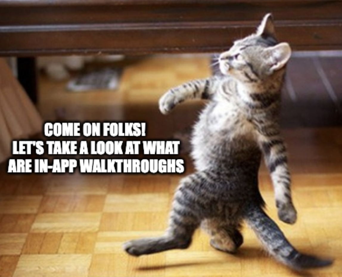 In-App Walkthroughs: What They Are, Benefits, and Examples (2024) In-App Walkthroughs: What They Are, Benefits, and Examples (2024)