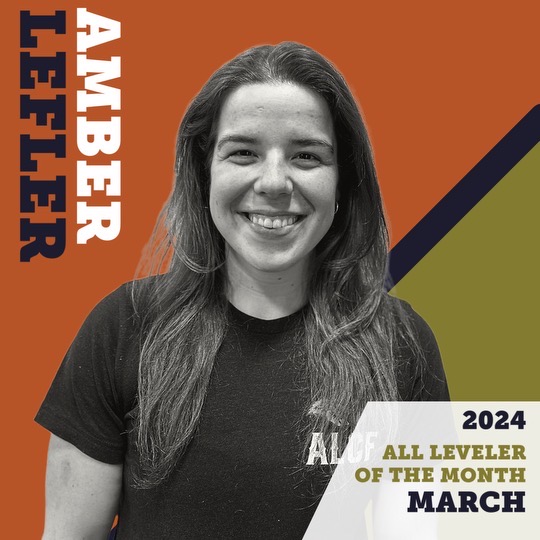 All Leveler for March 2024, Amber L!