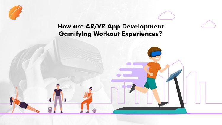 How Is AR/VR App Development Gamifying Workout Experiences? —Consagous