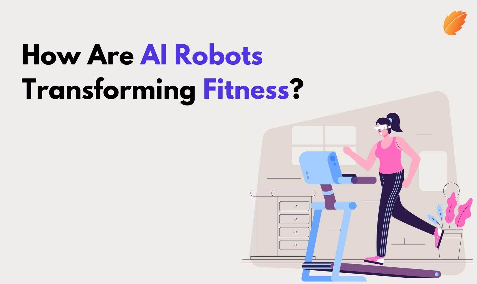 How Are AI Robots Transforming Fitness? —Consagous