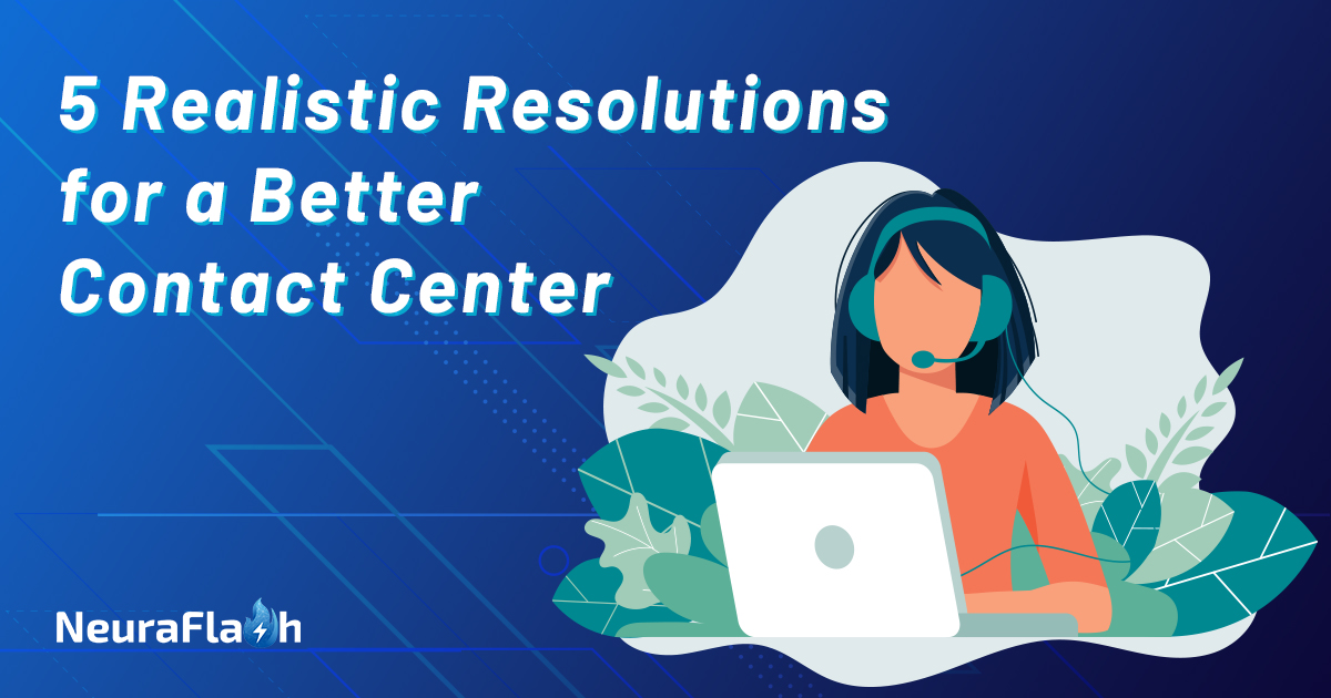 5 Realistic Resolutions for a Better Contact Center