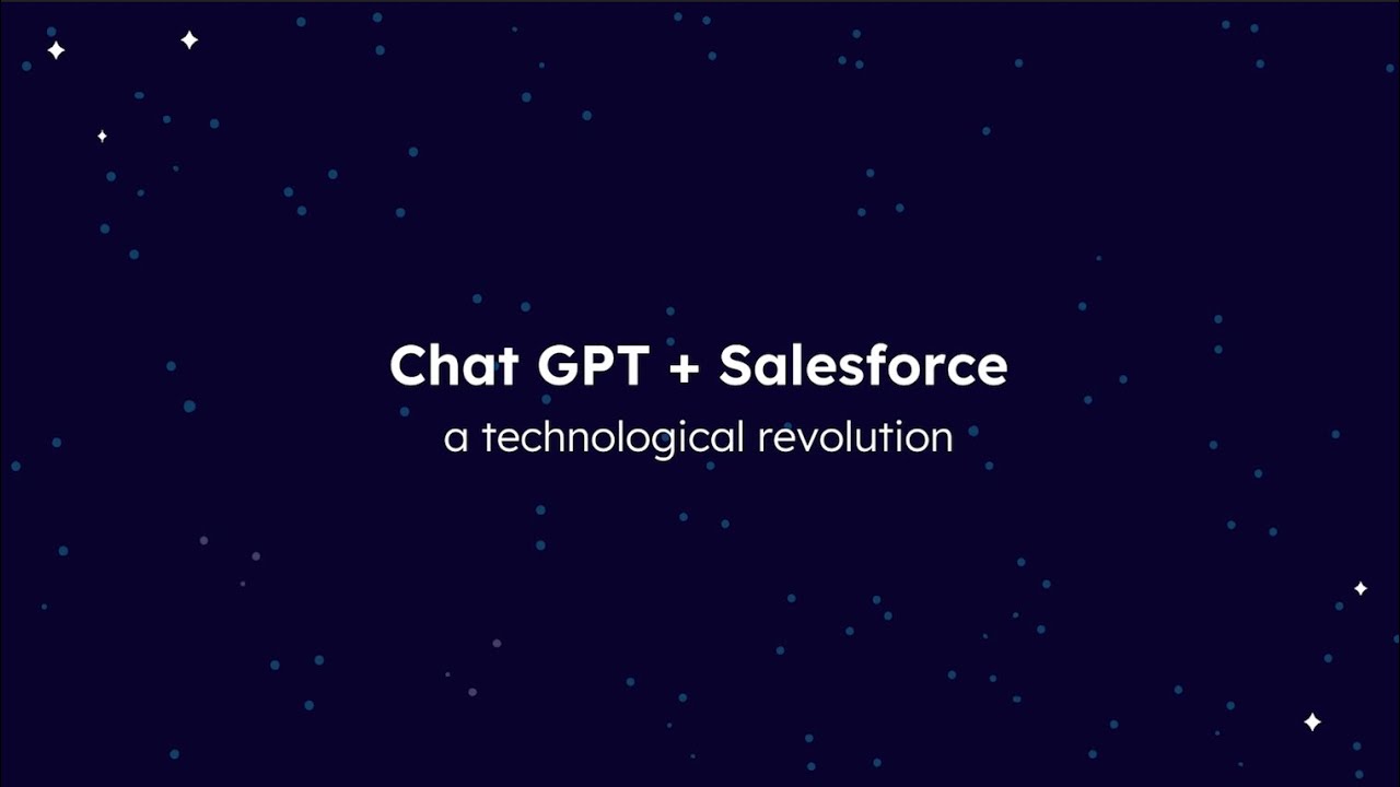 GPT + Salesforce | A Technological Revolution