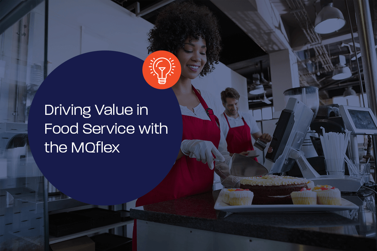 Enhancing Food Service Value: The Power of the MQflex