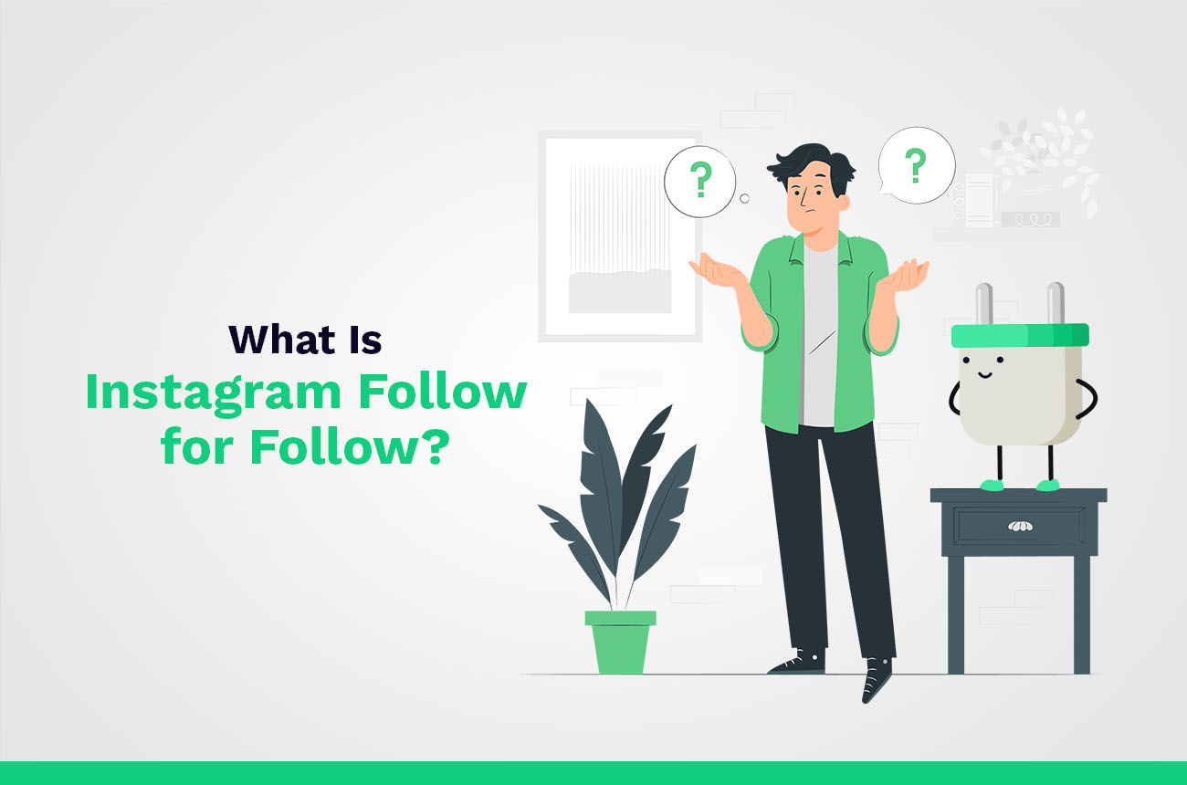 Instagram Follow for Follow: Does It Even Work?