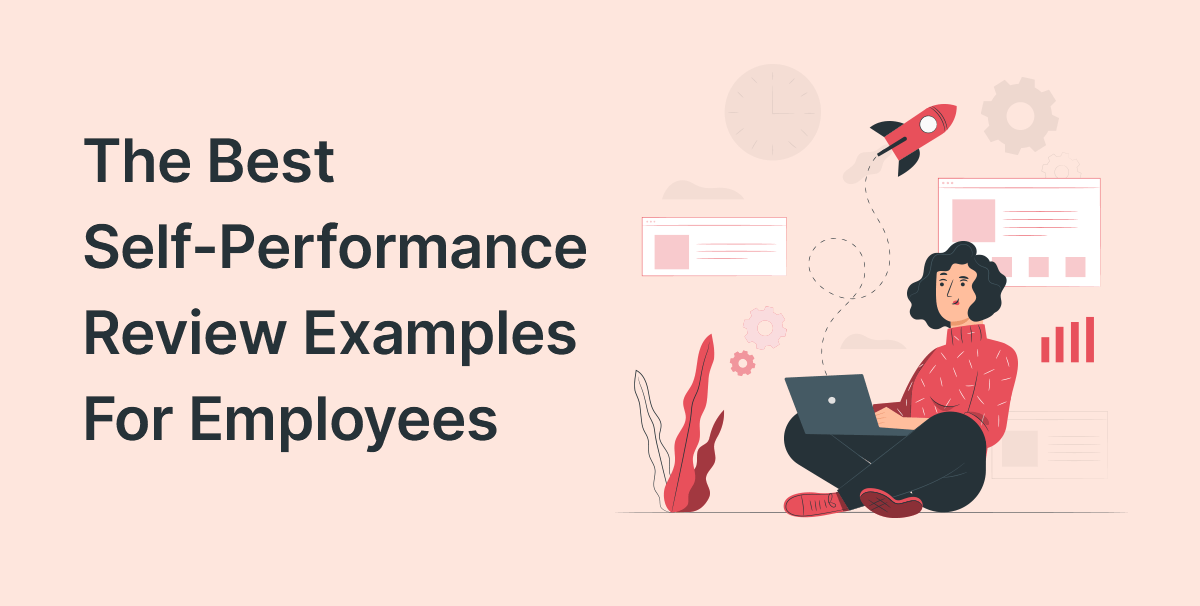 Self Evaluation Performance Review Examples For Employees