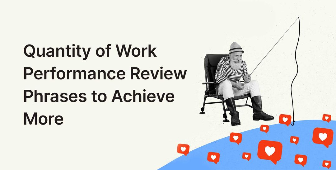 72 Quantity Of Work Performance Review Phrases To Achieve More 72-quantity-of-work-performance-review-phrases-to-achieve-more