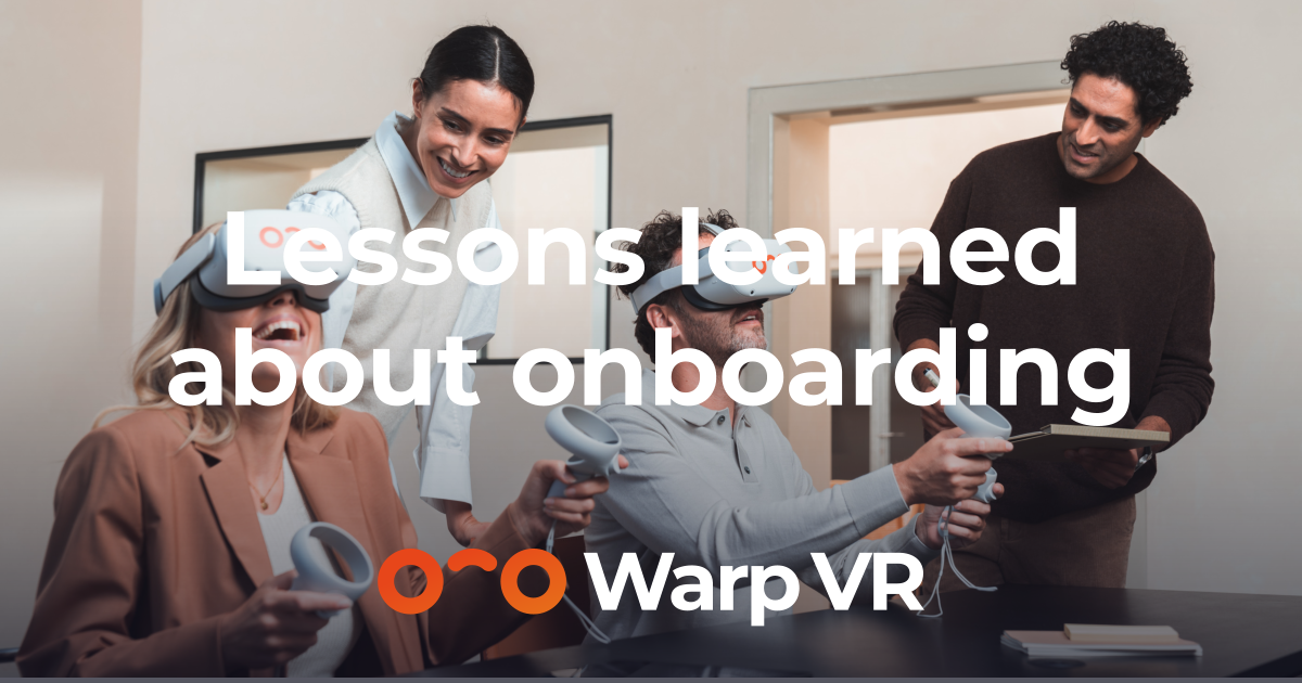 Lessons learned about onboarding - Warp VR