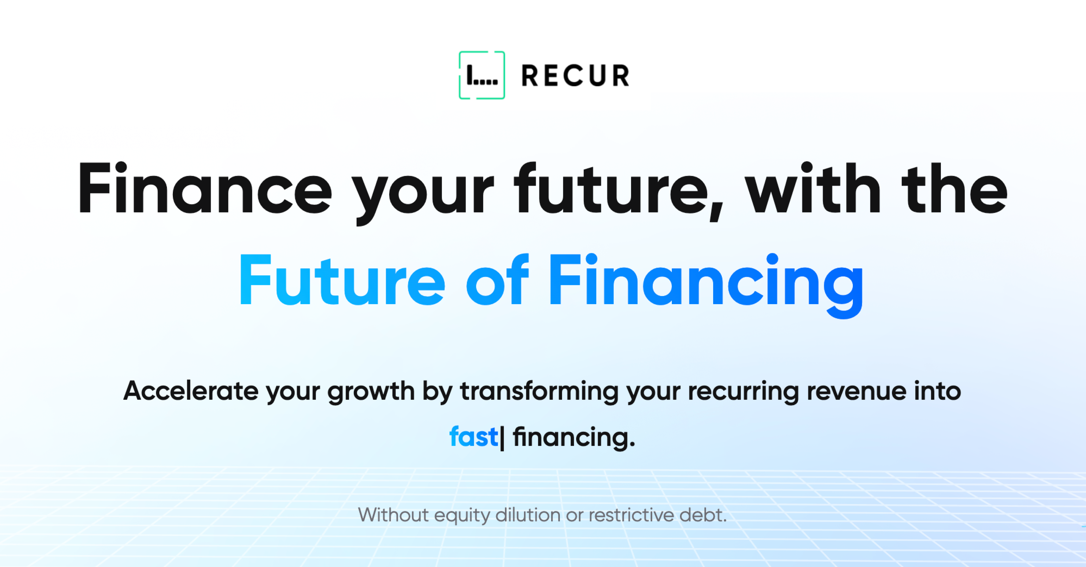 Capital that Grows with You | Recur Club