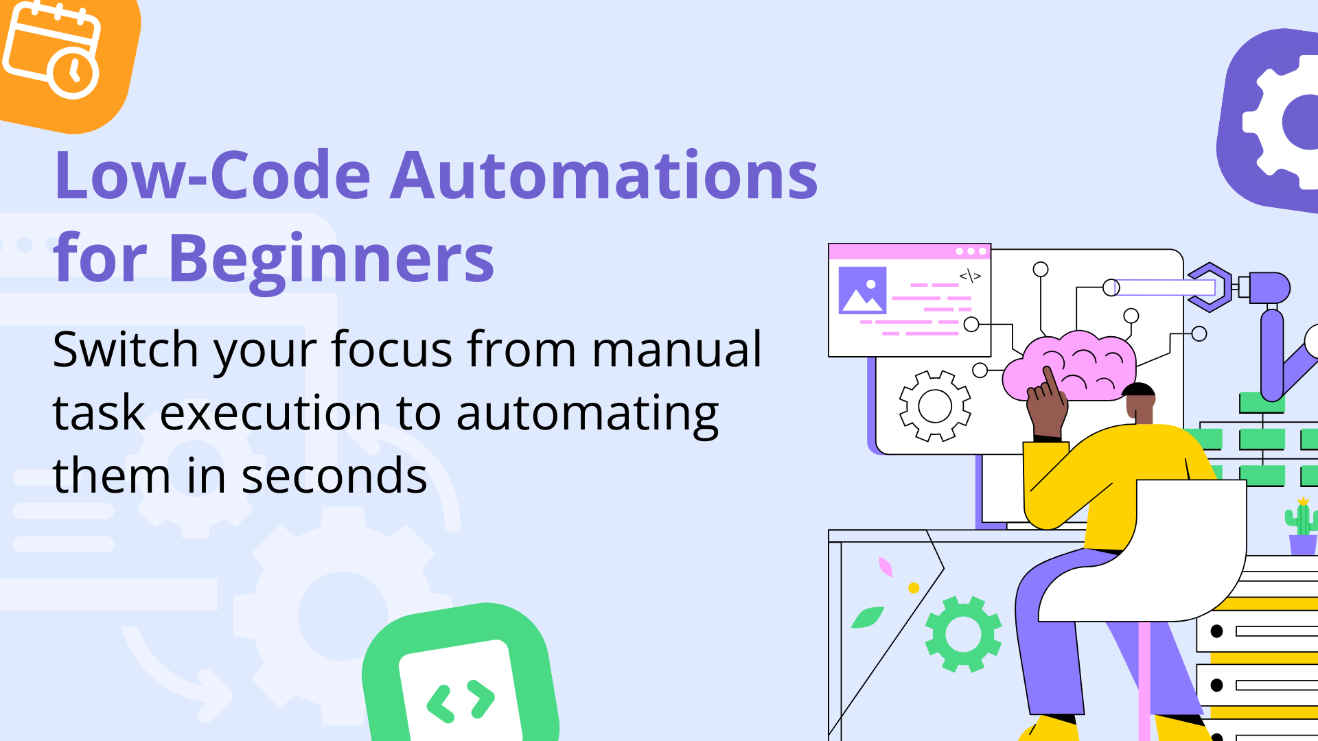 Low-Code Automations for Beginners