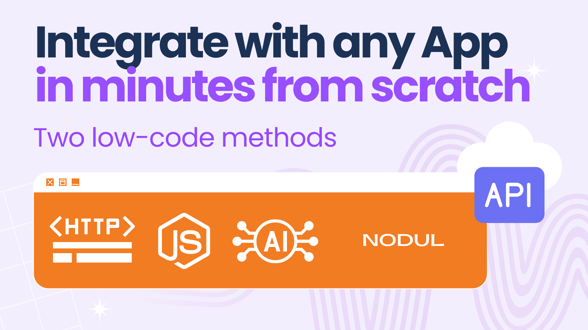 Create Integration With Any App: Two Methods