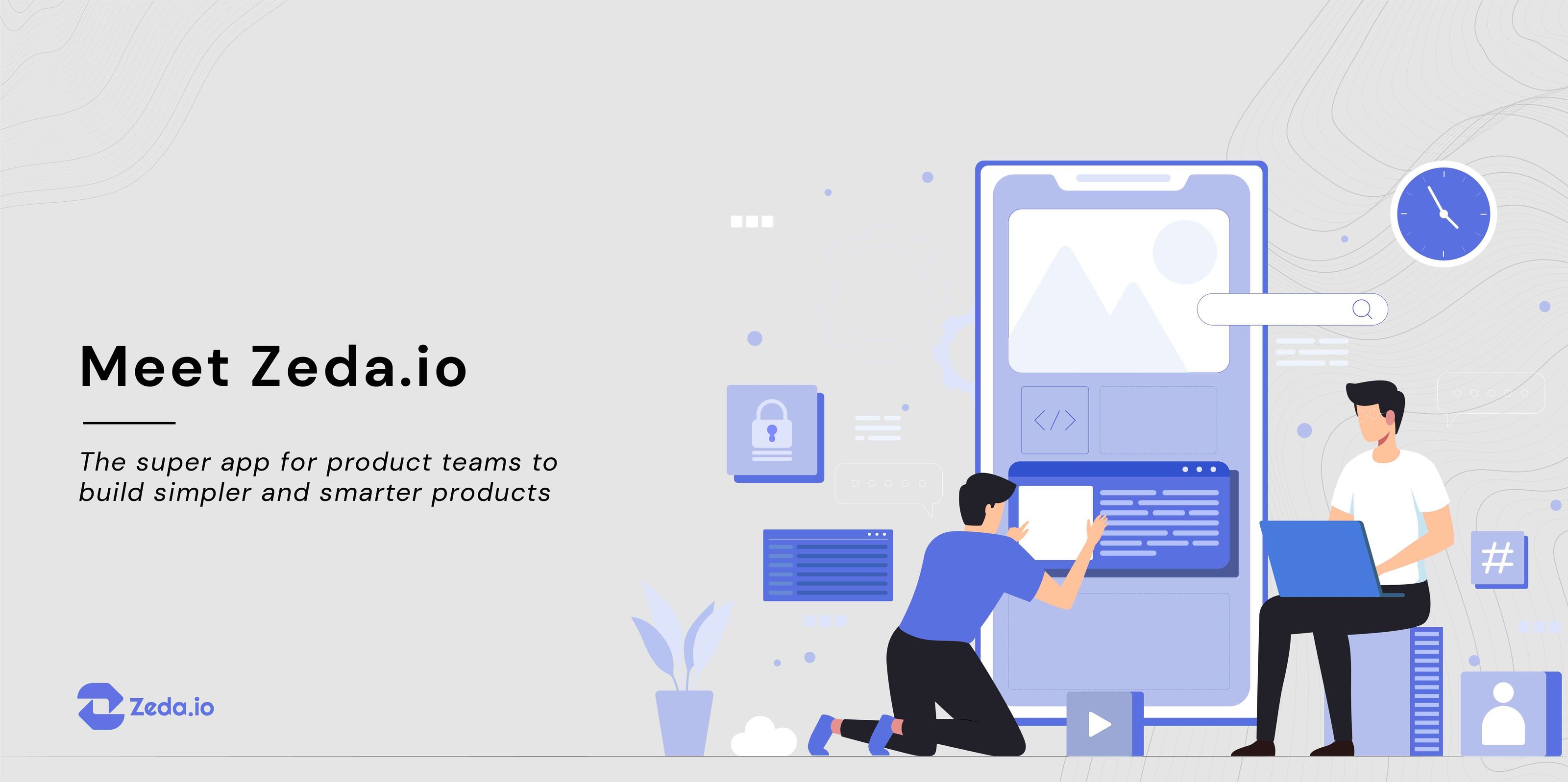 Meet Zeda.io, the super app for product teams! | Zeda.io
