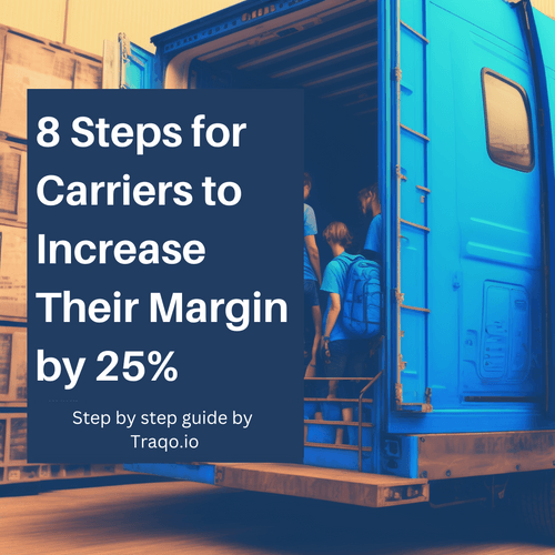 8 Steps for Carriers to Increase Their Margin by 25%