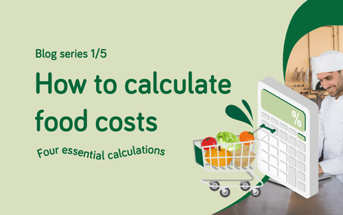 How to calculate food costs - Kafoodle