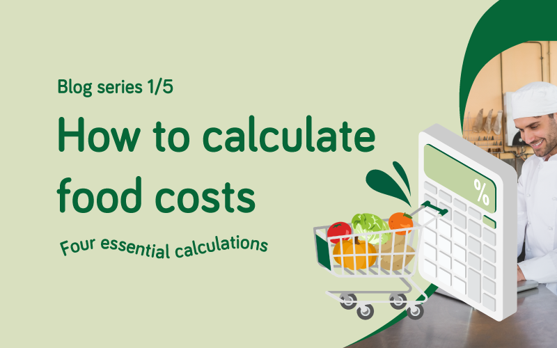 How to calculate food costs - Kafoodle