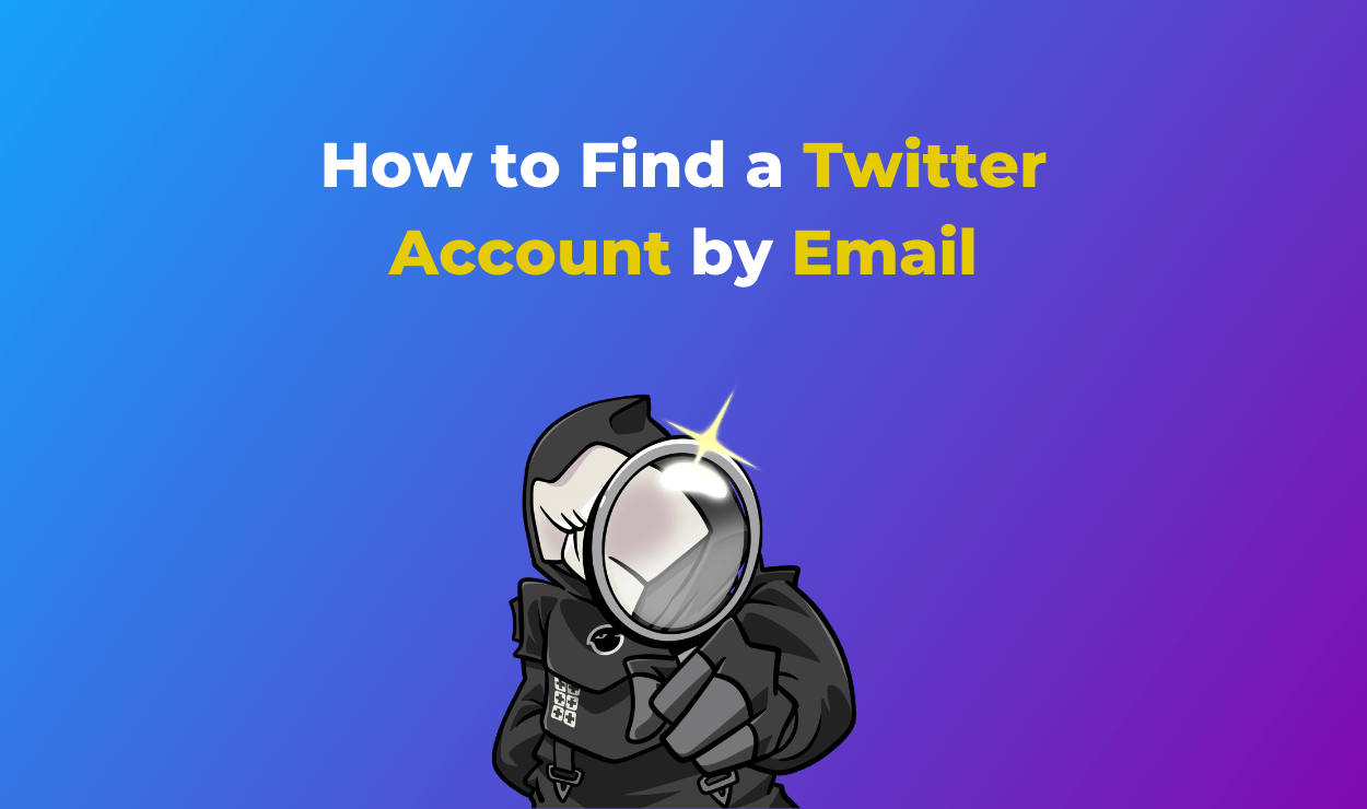 How to Find a Twitter Account by Email