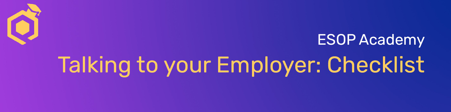 ESOP Academy 7: Understanding Equity Plan Documentation