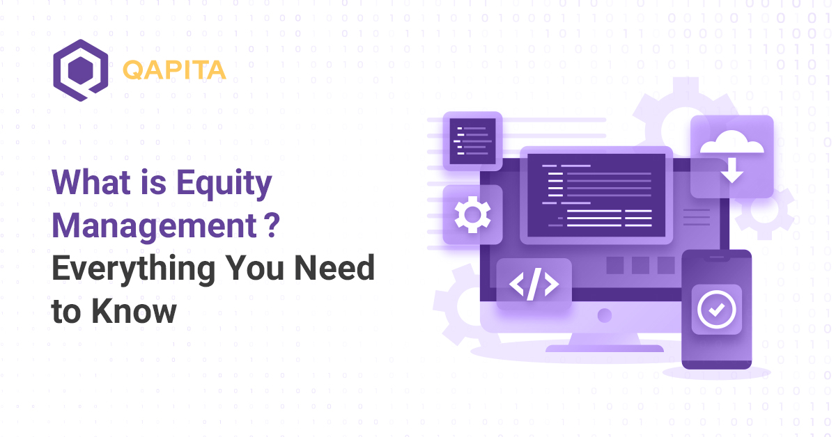 The Critical Components of Equity Management