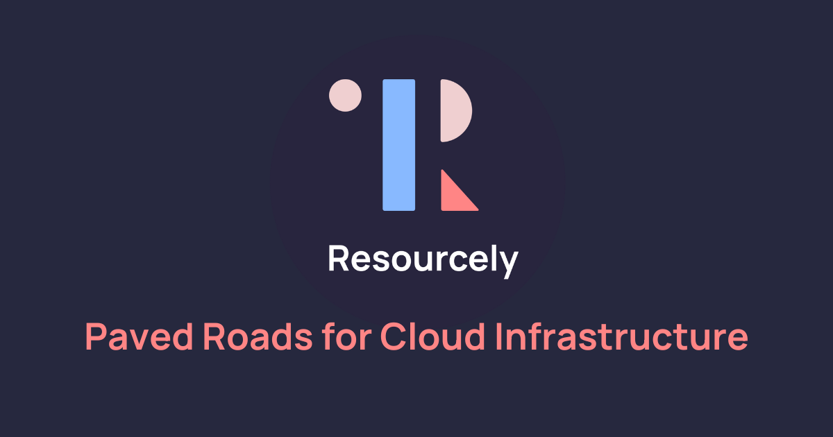 Resourcely | Cloud resource creation and management