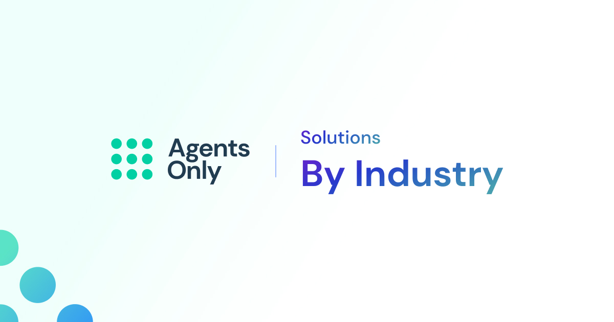 Solutions By Industry | Agents Only