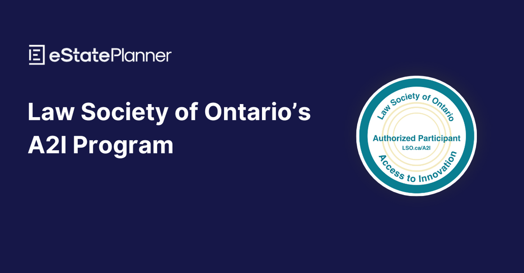 eState Planner joins the Law Society of Ontario’s Access to Innovation ...