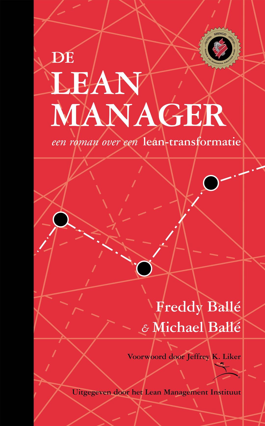 De Lean Manager: Een roman over een Lean-transformatie