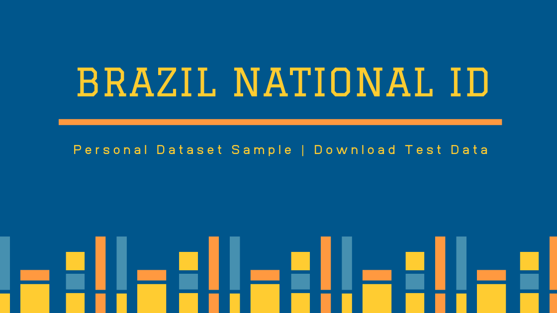 Personal Dataset Sample | Brazil National ID | Protecto