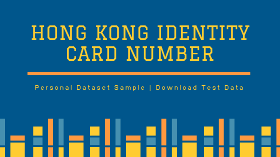 Personal Dataset Sample | Hong Kong Identity Card Number | Protecto