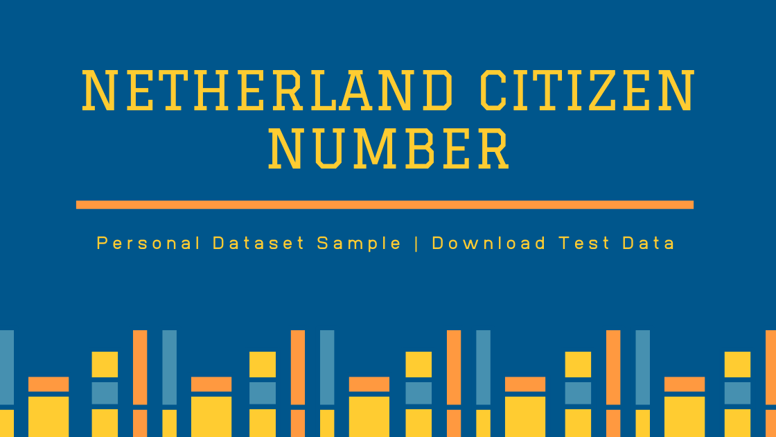 Personal Dataset Sample | Netherland Citizen Number | Protecto