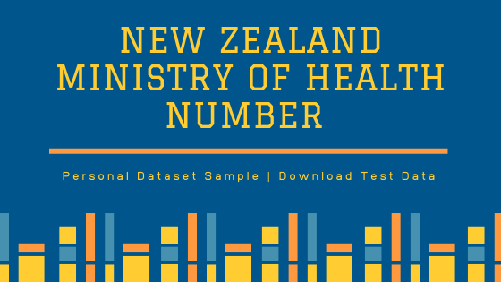Personal Dataset Sample | New Zealand Ministry of Health Number (Oct 19 ...