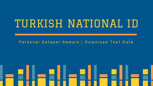 Turkish National ID Sample Data | Protecto
